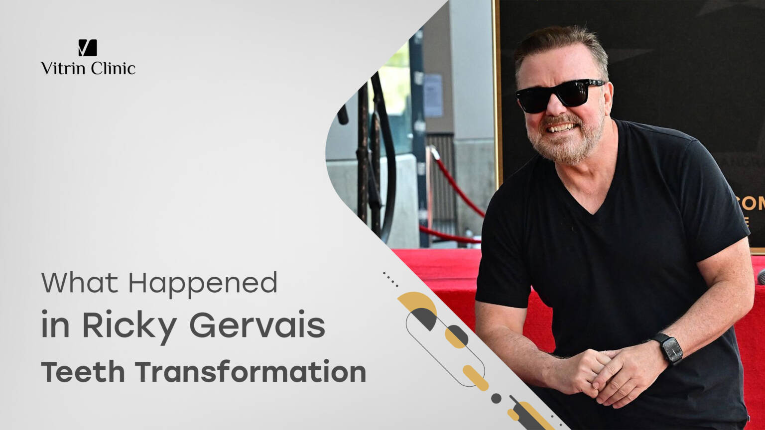 Ricky Gervais Teeth Transformation 2026: Shocking Truth Behind His New ...